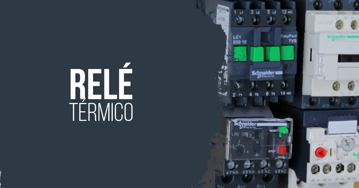 Relé térmico e suas classes, simbologia e vantagens - Sala da Elétrica